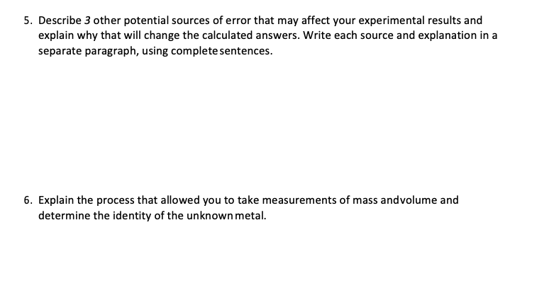 Solved 5. Describe 3 other potential sources of error that | Chegg.com
