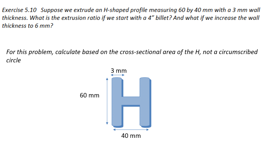 Solved Exercise 5.10 Suppose we extrude an H-shaped profile | Chegg.com