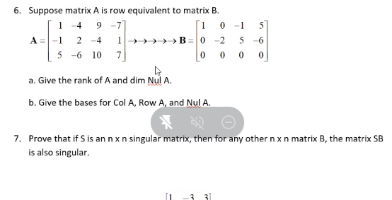 Solved 5 6. Suppose matrix A is row equivalent to matrix B. | Chegg.com