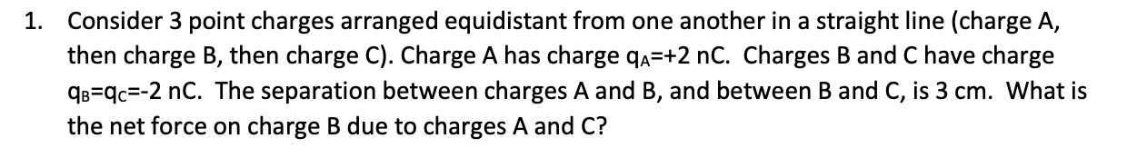 Solved Consider 3 point charges arranged equidistant from | Chegg.com