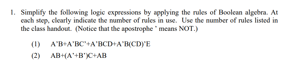 Solved 1. Simplify the following logic expressions by | Chegg.com