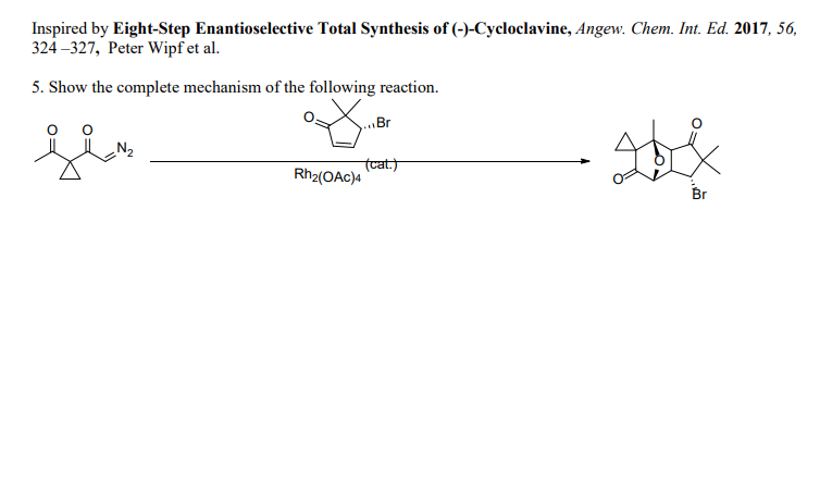 Solved Inspired by Eight-Step Enantioselective Total | Chegg.com