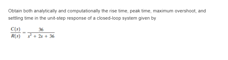 Solved Solve Problem for a unit step input using the | Chegg.com