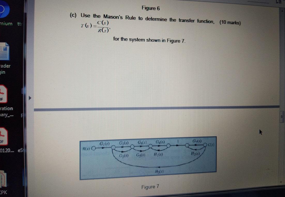 Solved Figure 6 (c) Use the Mason's Rule to determine the | Chegg.com