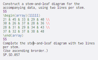 Solved Construct a stem-and-leaf diagram for the | Chegg.com
