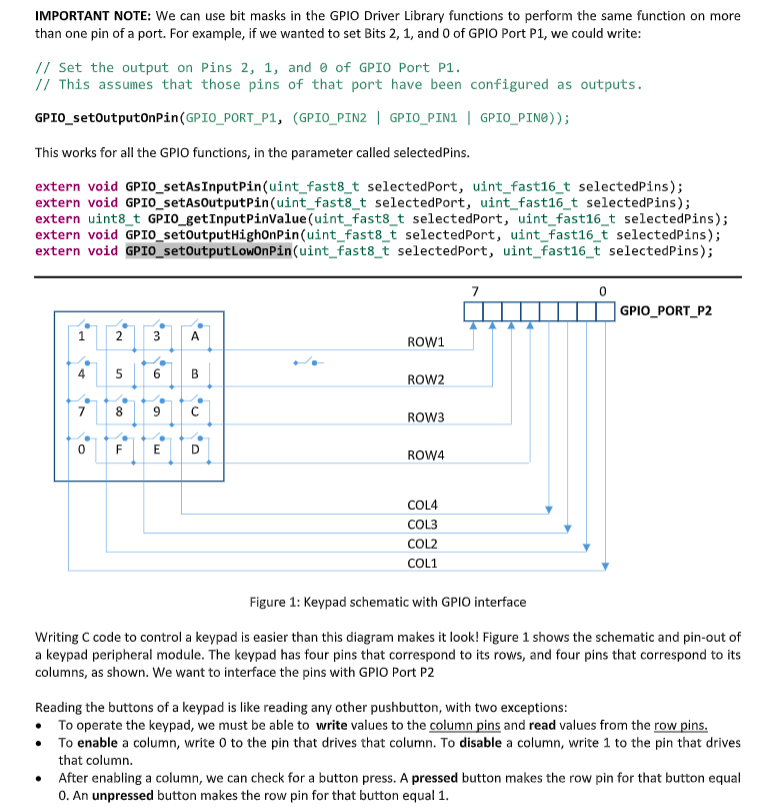 IMPORTANT NOTE: We can use bit masks in the GPIO | Chegg.com
