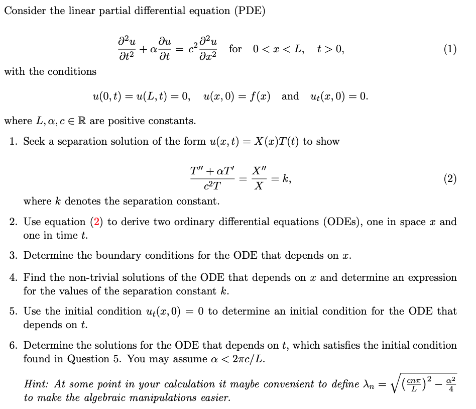 Solved Consider the linear partial differential equation | Chegg.com