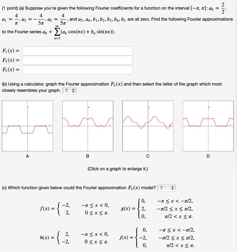 Solved (1 point) (a) Suppose you're given the following | Chegg.com