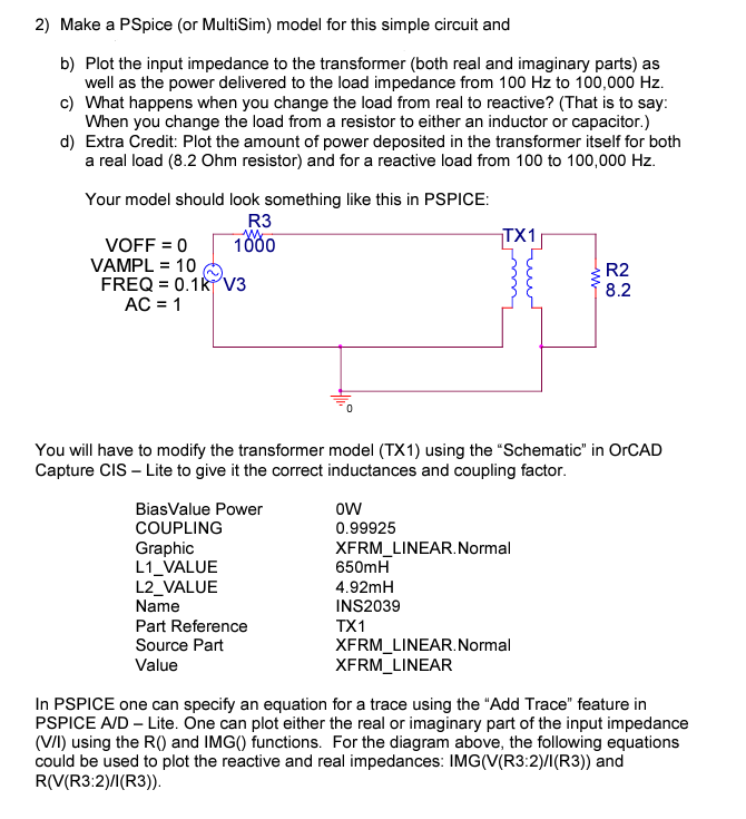 2) Make a PSpice (or MultiSim) model for this simple | Chegg.com
