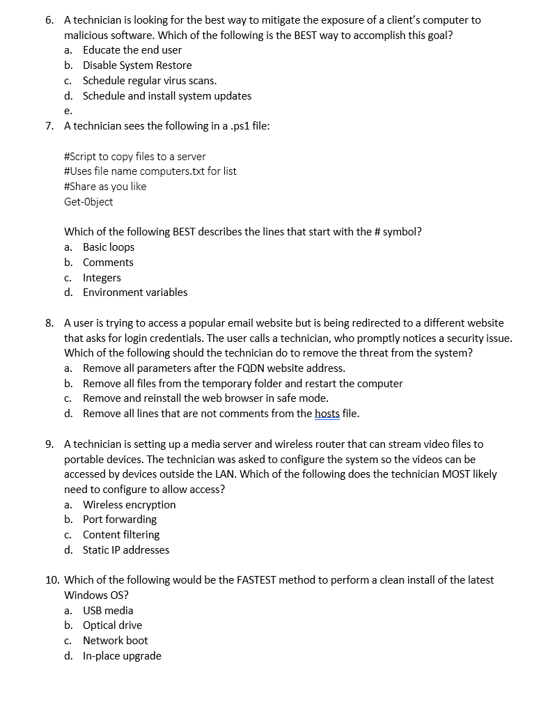 Solved 6. A technician is looking for the best way to | Chegg.com