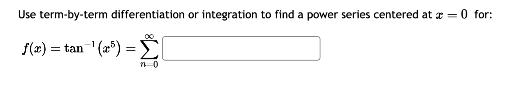 Solved Use term-by-term differentiation or integration to | Chegg.com