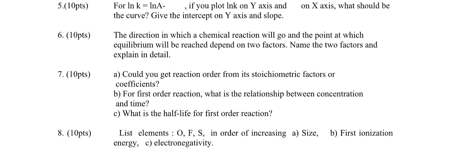 For lnk=lnA−, if you plot lnk on Y axis and on X | Chegg.com