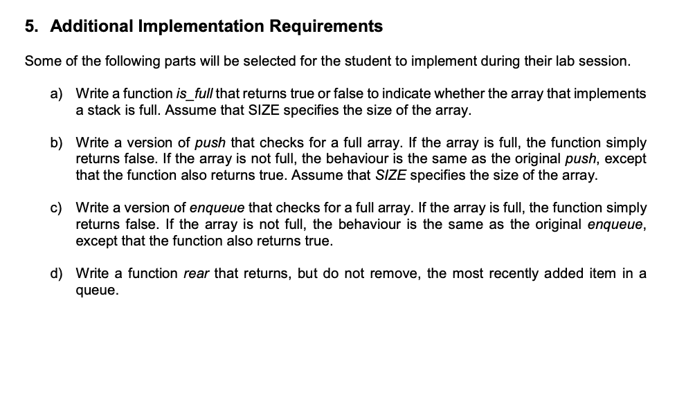 Solved 5. Additional Implementation Requirements Some of the | Chegg.com