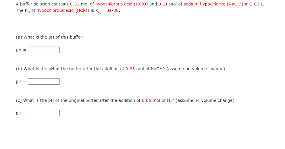 Solved A buffer solution contains 0.31mol of hypochlorous | Chegg.com