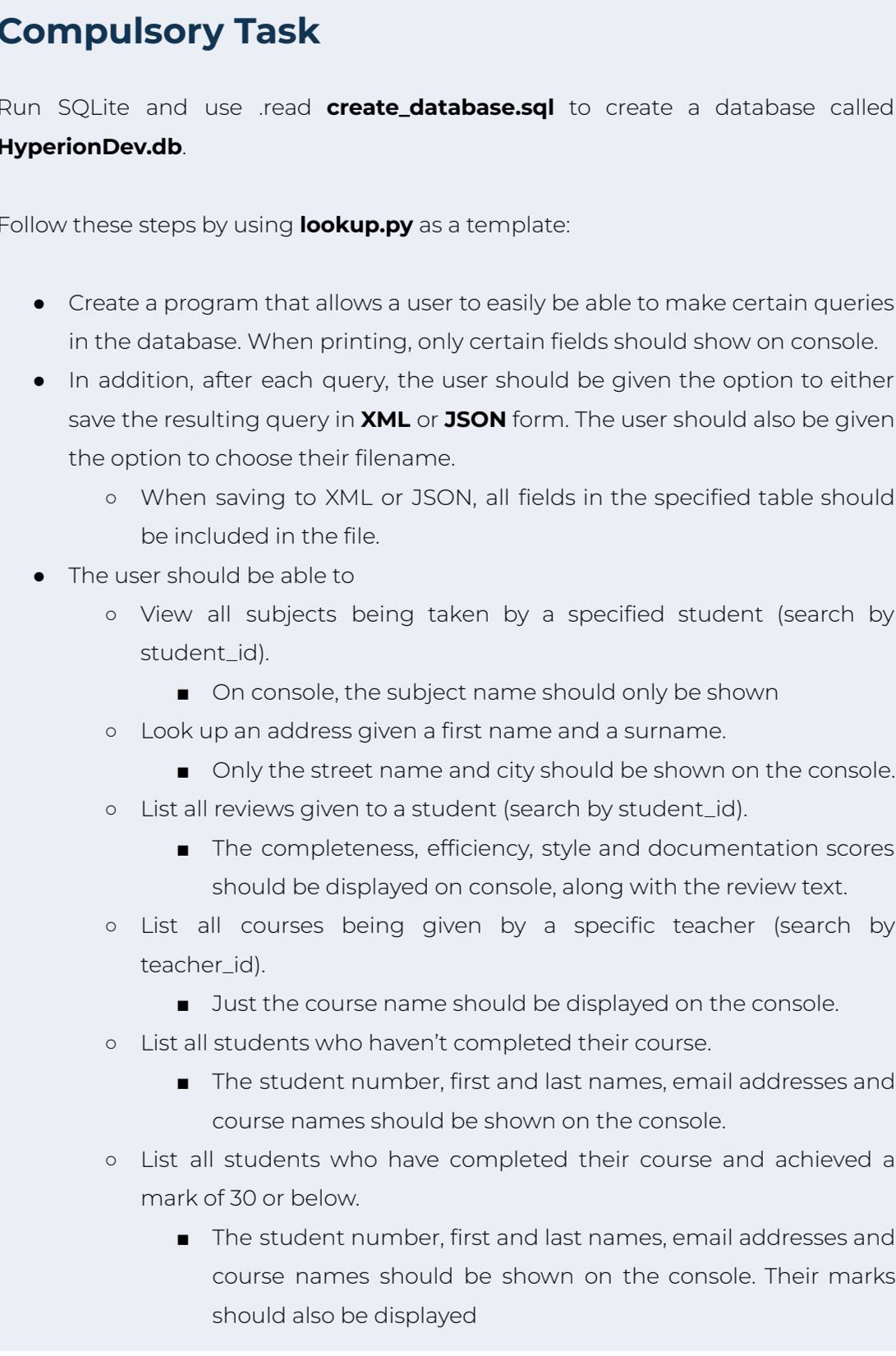 Solved Compulsory TaskRun SQLite and use .read | Chegg.com Solved Compulsory TaskRun SQLite and use .read | Chegg.com