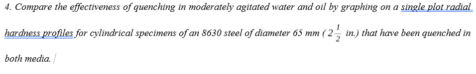 Solved 4. Compare the effectiveness of quenching in | Chegg.com