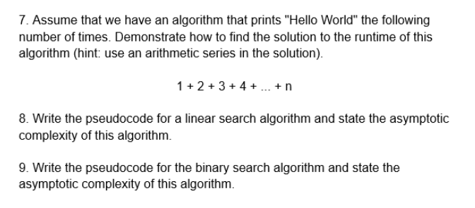 Solved 7. Assume that we have an algorithm that prints | Chegg.com