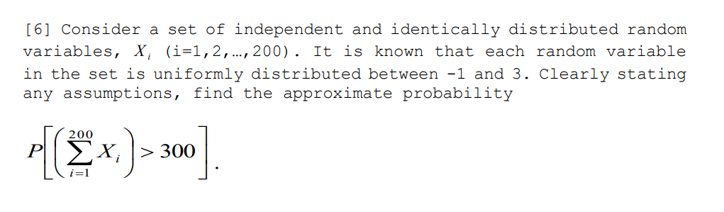 Solved [6] Consider a set of independent and identically | Chegg.com