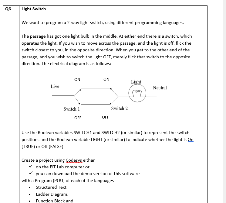 Solved Light Switch We want to program a 2-way light switch, | Chegg.com