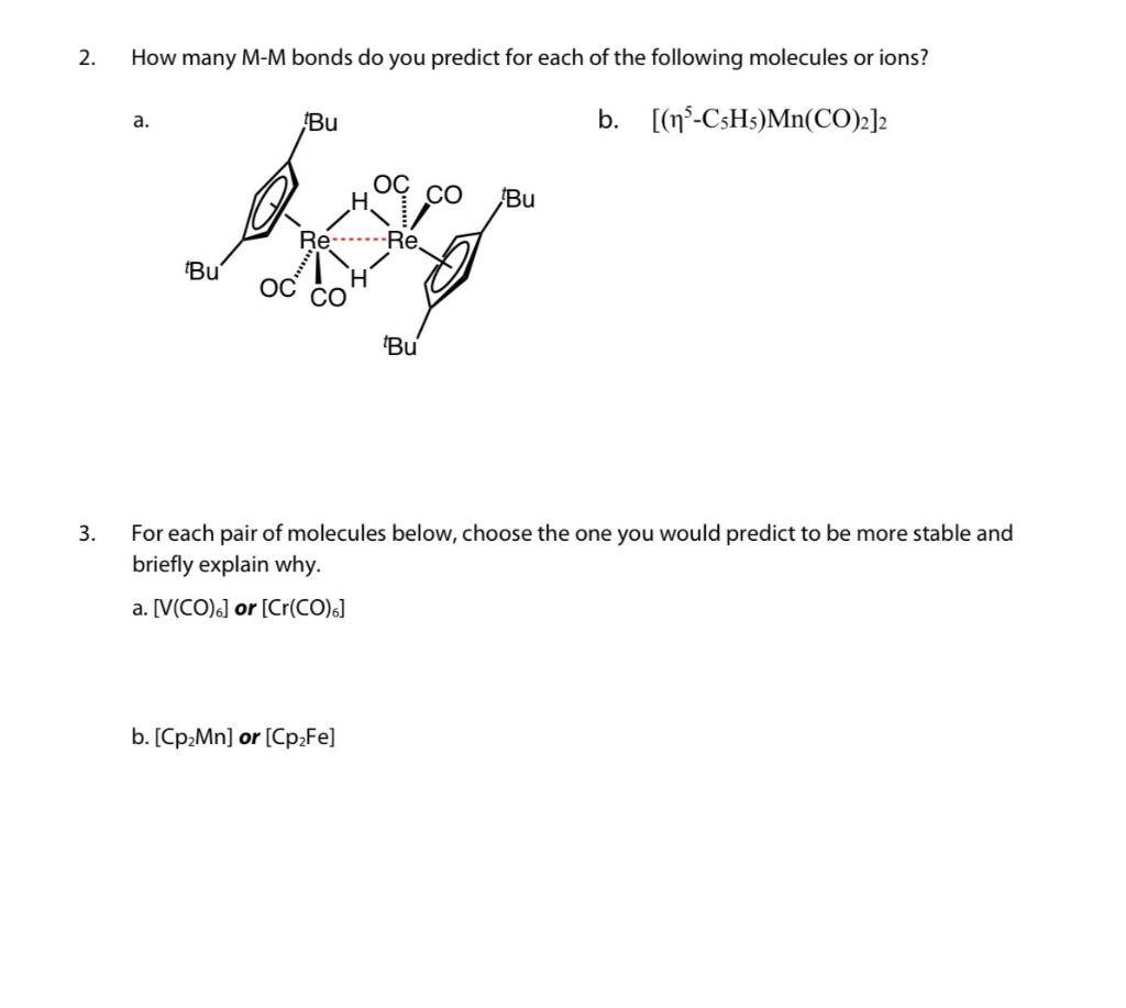 Solved 2. How many M-M bonds do you predict for each of the | Chegg.com