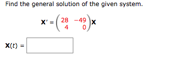 Solved Find the general solution of the given system. X' = | Chegg.com