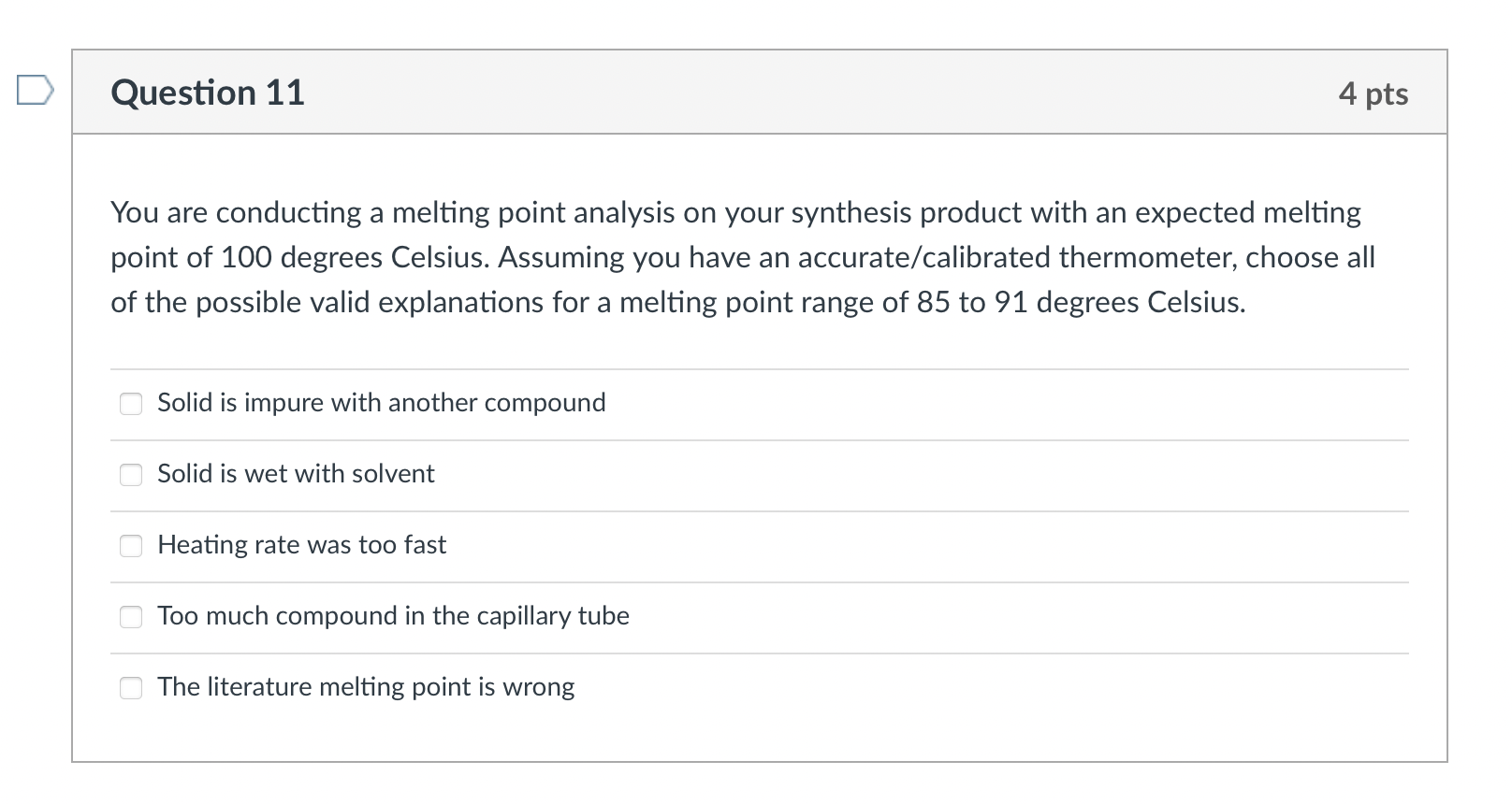 Solved You are conducting a melting point analysis on your | Chegg.com