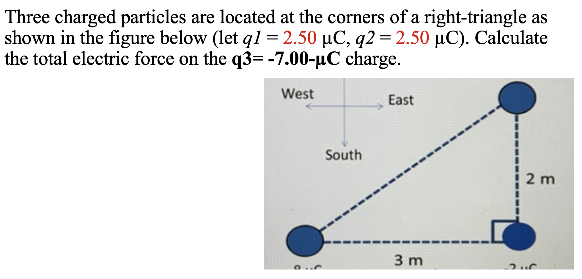 Three Charged Particles Are Located At The Corners Of