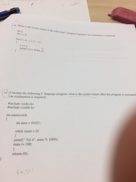 Solved What is the screen output of following C program | Chegg.com