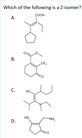 Solved Which of the following is a Z-isomer? A. B. | Chegg.com