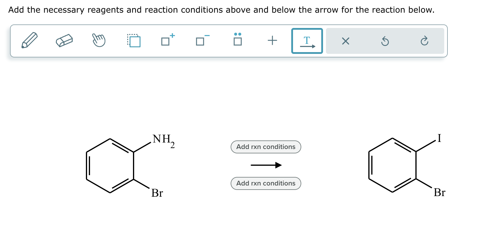 Solved Add the necessary reagents and reaction conditions | Chegg.com