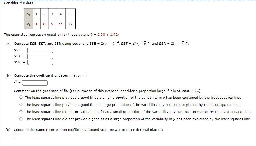Solved Consider the data. x 1 2 3 4 UT 4 8 5 11 12 The | Chegg.com