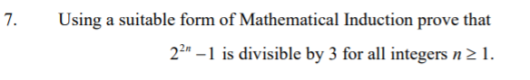 Solved 7. Using a suitable form of Mathematical Induction | Chegg.com