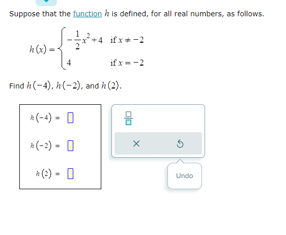 Solved Suppose that the function h is defined, for all real | Chegg.com