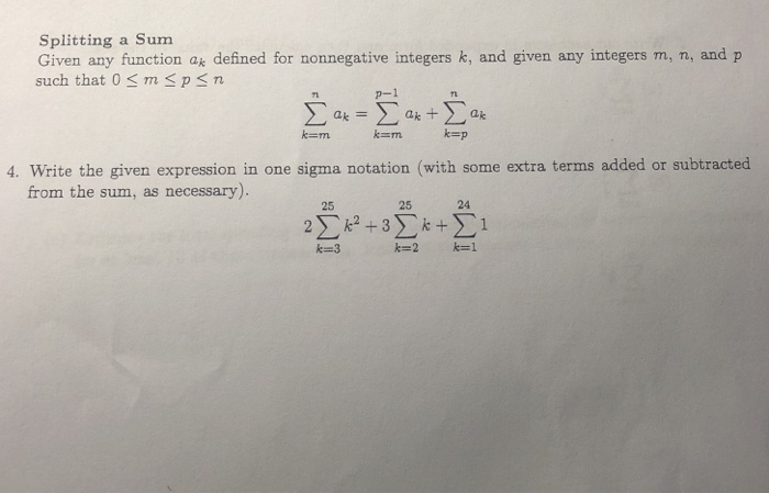 Solved Splitting a Sum Given any function ak defined for | Chegg.com
