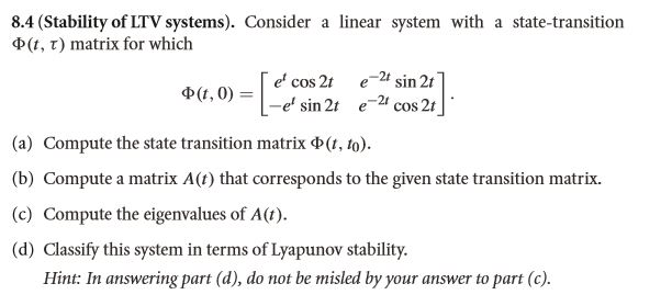 8.4 (Stability of LTV systems). Consider a linear | Chegg.com