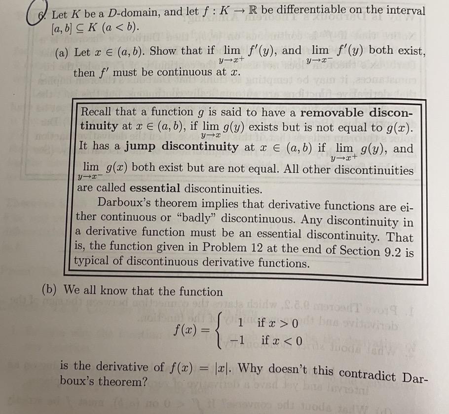 Solved 6. Let K be a D-domain, and let f:K→R be | Chegg.com