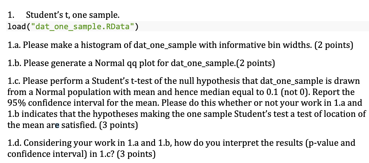 Solved 1. Student's t, one sample. | Chegg.com