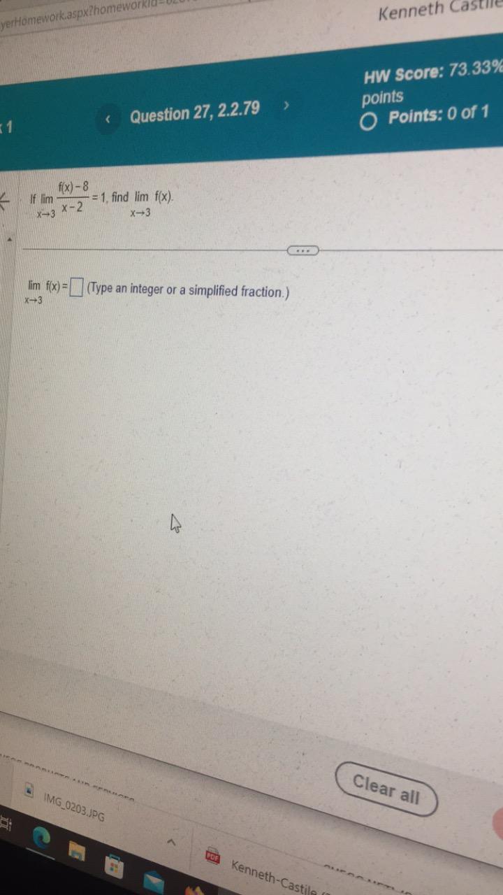 Solved If limx→3x−2f(x)−8=1, find limx→3f(x). limx→3f(x)= | Chegg.com