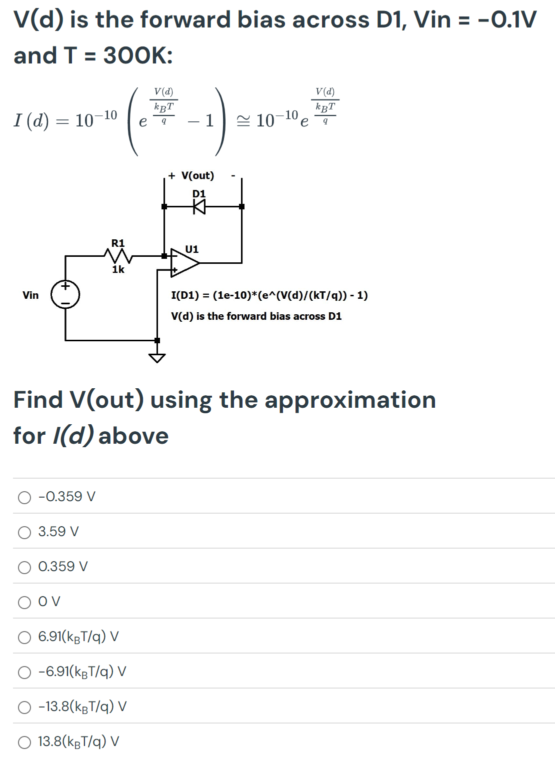 Solved V(d) ﻿is the forward bias across D1, ﻿Vin =-0.1Vand | Chegg.com