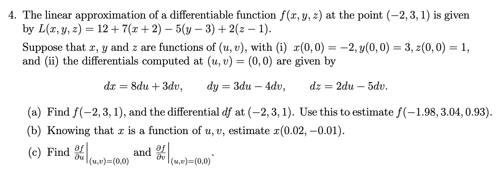 Solved 4. The linear approximation of a differentiable | Chegg.com