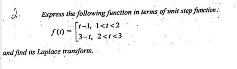 Solved 2. Express the following function in terms of unit | Chegg.com