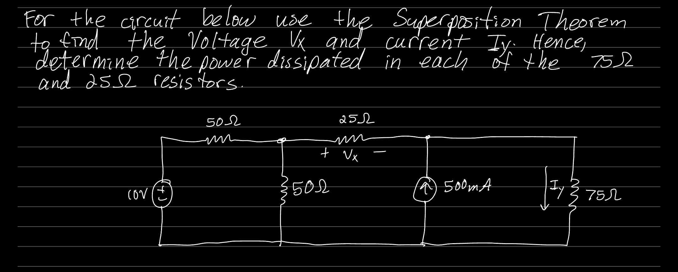 Solved For the circuit below, use the Superposition Theorem | Chegg.com