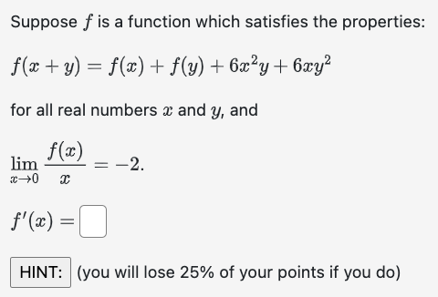 Solved Suppose f is a function which satisfies the | Chegg.com