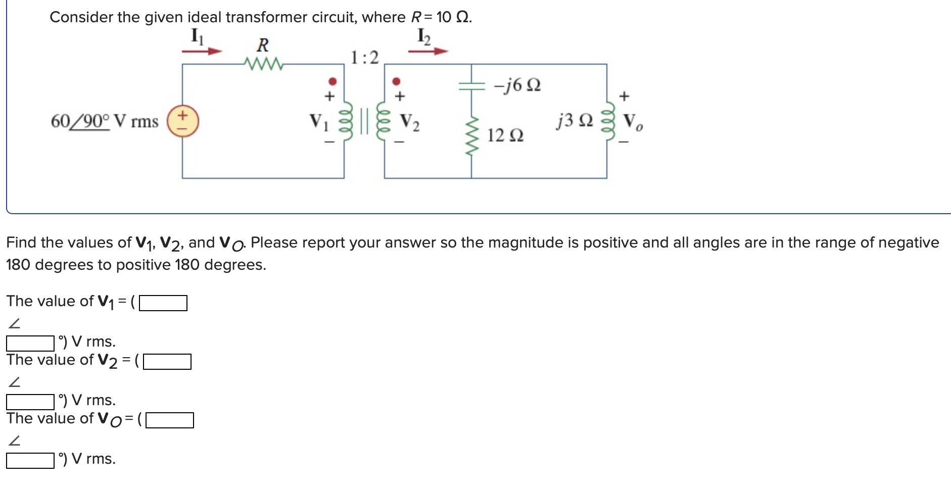 Solved Consider the given ideal transformer circuit, where | Chegg.com