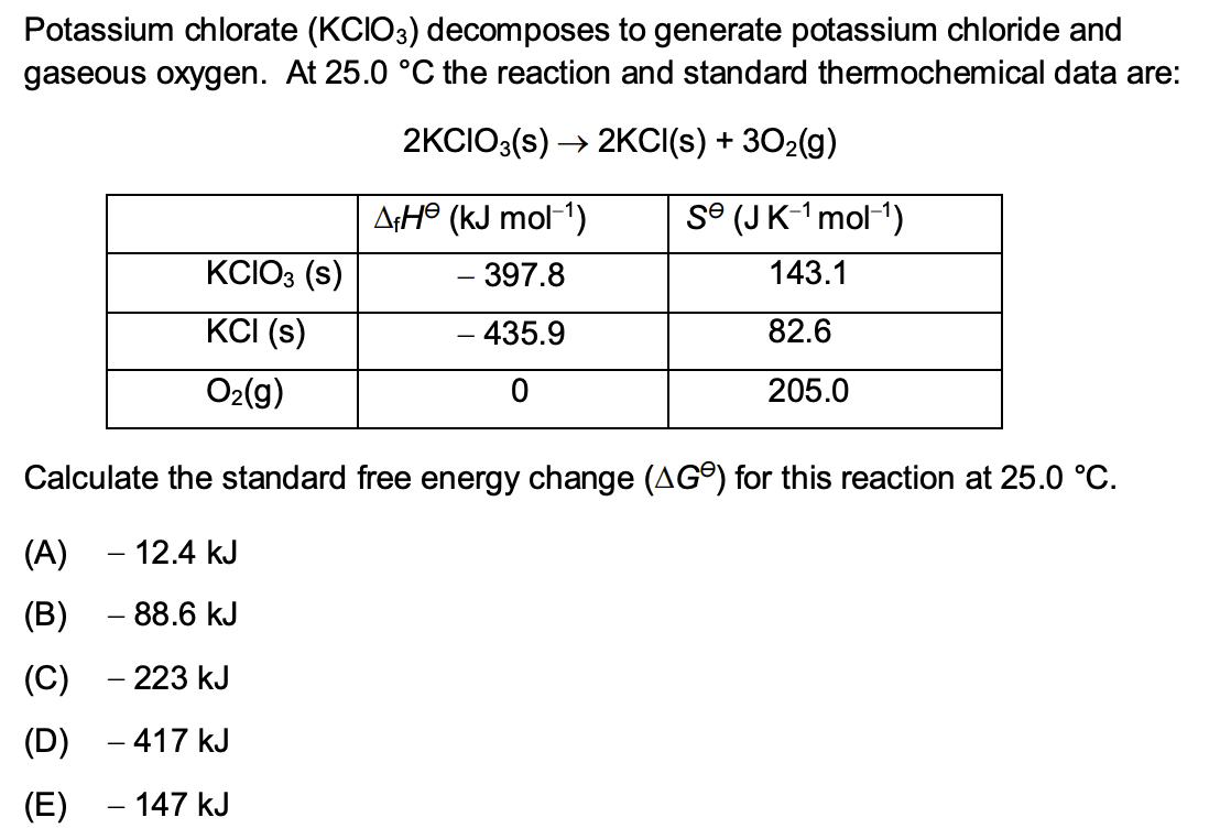 Solved Potassium chlorate (KCIO3) decomposes to generate | Chegg.com
