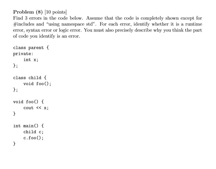 Solved Problem (8) (10 points) Find 3 errors in the code | Chegg.com
