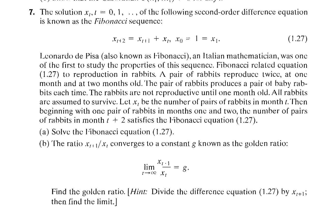 Solved 7. The solution xi, t = 0, 1, .., of the following | Chegg.com
