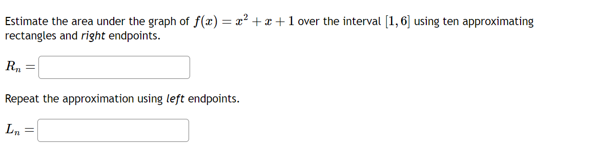Solved Estimate the area under the graph of f(x)=x2+x+1 over | Chegg.com