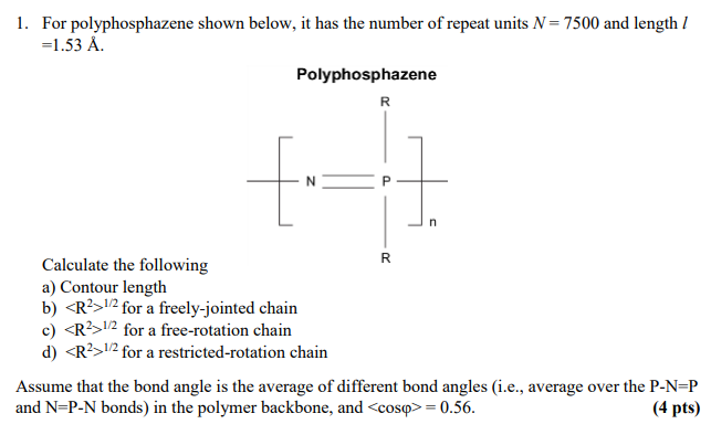 Solved 1. For polyphosphazene shown below, it has the number | Chegg.com