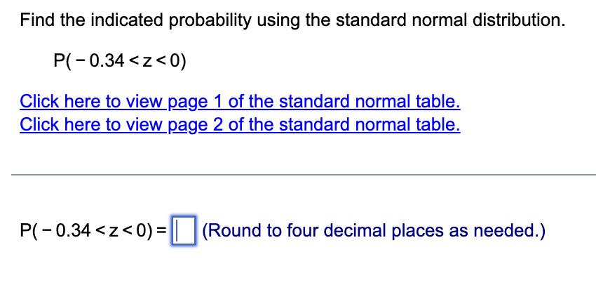 Solved Find the indicated probability using the standard | Chegg.com